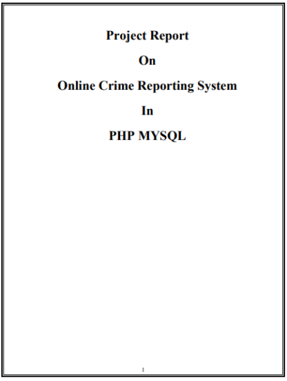 Online Crime Reporting System Project In Php Mysql Project Report Projectworlds Store